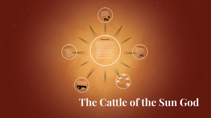 Cattle of the sun god is the story of Odysseus' men and thei by Emma ...
