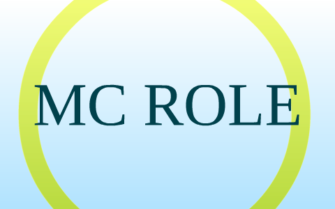 MC role by Diana Draganescu on Prezi