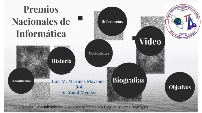 Premios Nacionales de Informatica v2 by Luis Maysonet on Prezi