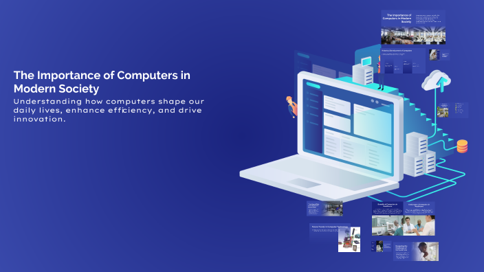 The Importance of Computers in Modern Society by Arcsel Gerard Sagge on ...