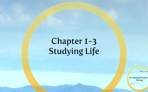 6 Unifying Principles of Biology by Christina Askren on Prezi