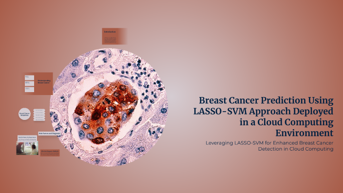 Breast Cancer Prediction Using LASSO-SVM Approach Deployed in a Cloud ...