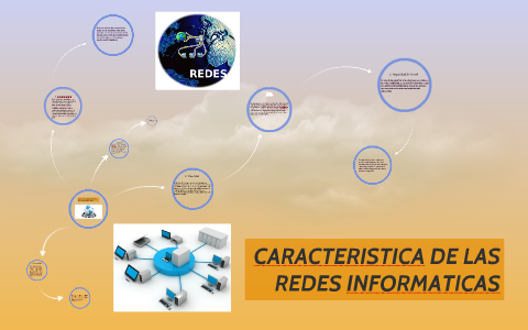 CARACTERISTICAS DE LAS REDES INFORMATICAS by edinson jimenez on Prezi