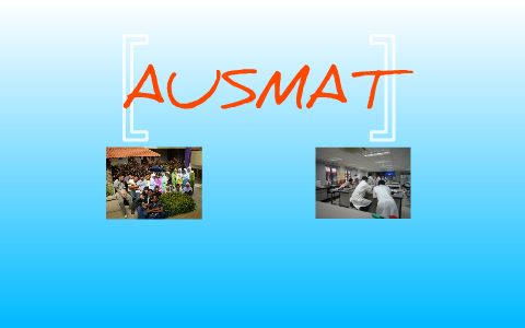AUSMAT Programme at INTEC, Universiti Teknologi MARA by Norsyarmila ...