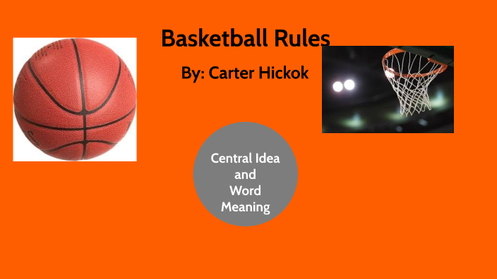 NBA Basketball Rules by Carter Hickok on Prezi