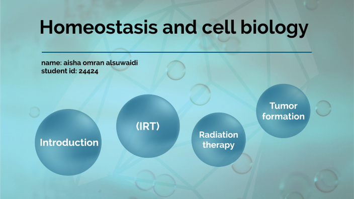 homeostasis and cell biology by awash on Prezi