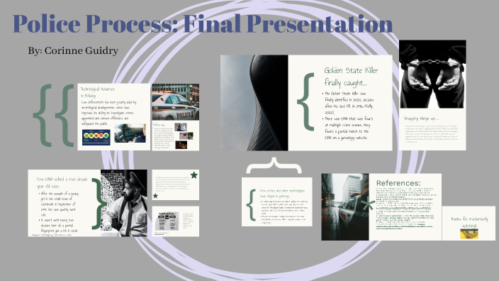 Police Process by Corinne Guidry on Prezi