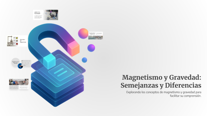 Magnetismo y Gravedad: Semejanzas y Diferencias by Mauro Marti Guzman ...
