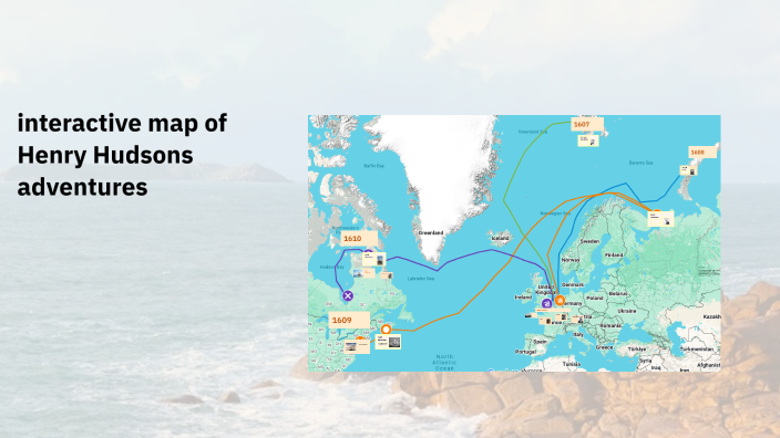 Interactive Map of Henry Hudson's Sailing Adventures by karson harris ...
