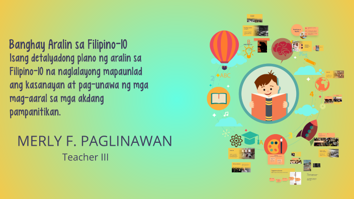 Banghay Aralin sa Filipino-10 by Merly Paglinawan on Prezi