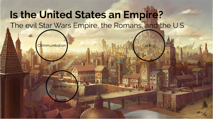 Three C's of Empires by Brendan Lopus on Prezi