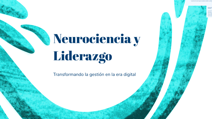 Neurociencia y Liderazgo by Neidy Vega on Prezi