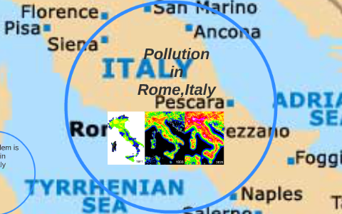 Our problem is pollution in Rome,Italy . by Toriah Brooks on Prezi