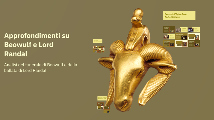 Approfondimenti su Beowulf e Lord Randal by alessio dipietro on Prezi