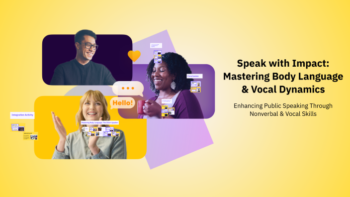 Speak with Impact: Mastering Body Language & Vocal Dynamics by Rounak ...