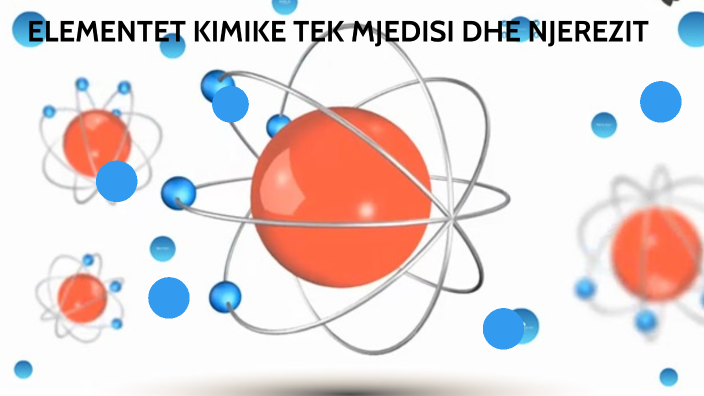 elementet kimik by edaaa afjafjuhrs on Prezi