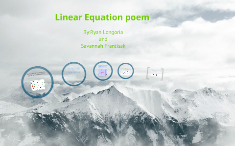 Linear equation poem by Jordan Longoria on Prezi