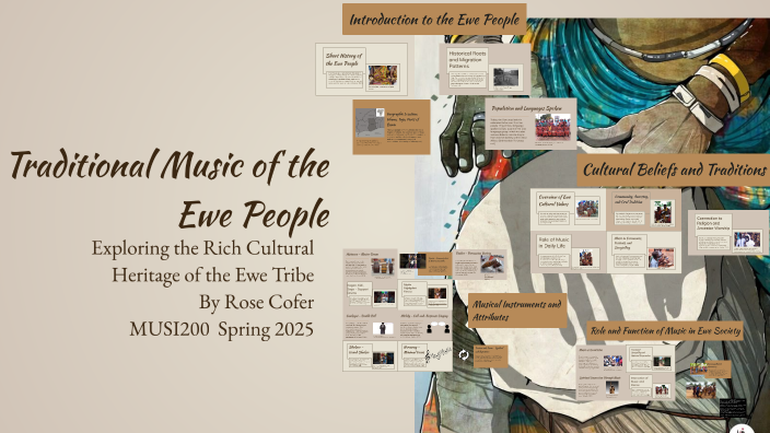 Traditional Music of the Ewe People by Rose C on Prezi