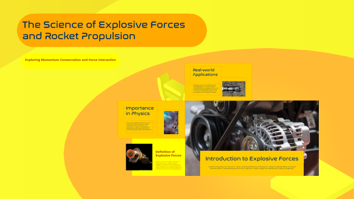 The Science of Explosive Forces and Rocket Propulsion by Noorain Rahim ...