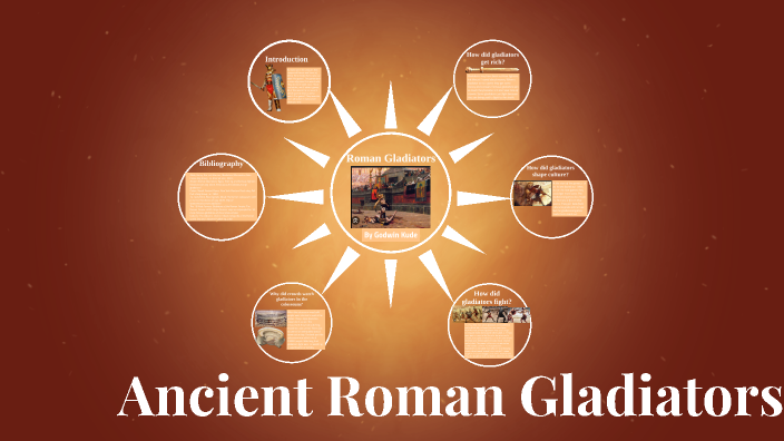 Ancient Roman Gladiators By Godwin Kude by Connie Miller on Prezi