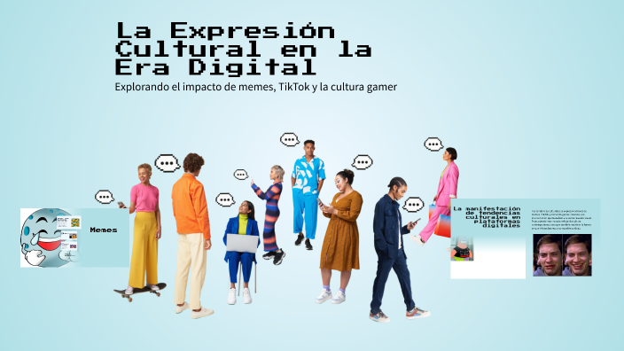 La Expresión Cultural en la Era Digital by Jair Lorenzo on Prezi