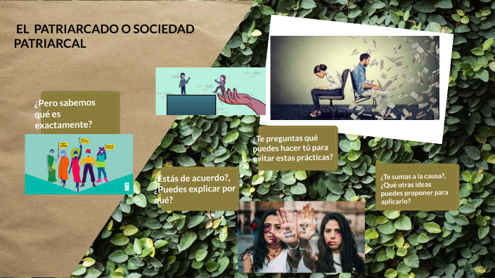 SOCIEDAD PATRIARCAL by Ruth Vargas Calle on Prezi