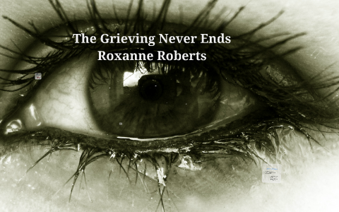 The Grieving Never Ends by Jessica Stephens on Prezi