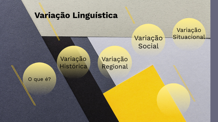 Variações Linguísticas by Eduarda Menezes on Prezi