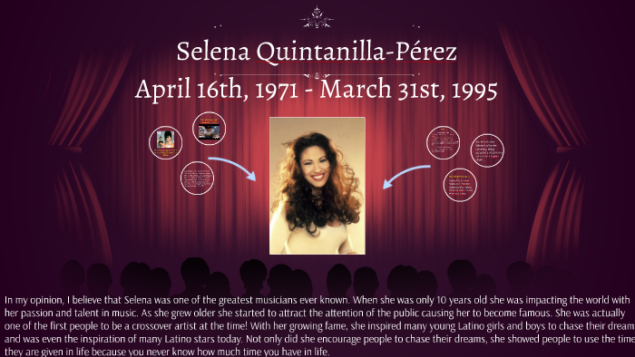 Selena Quintanilla-Pérez by ashley benjamin on Prezi