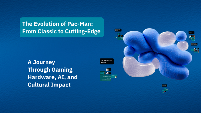 The Evolution of Pac-Man: From Classic to Cutting-Edge by Dhruv Panchal ...