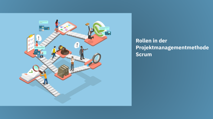 Rollen in der Projektmanagementmethode Scrum by gan ufel on Prezi