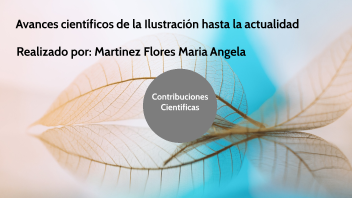 Actividad Integradora 3. La ciencia en el tiempo by Maria Angela ...