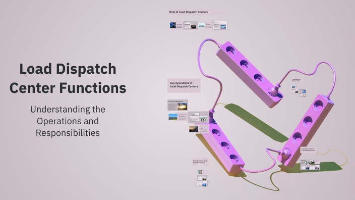 Load Dispatch Center Functions by Playerunknown11 on Prezi