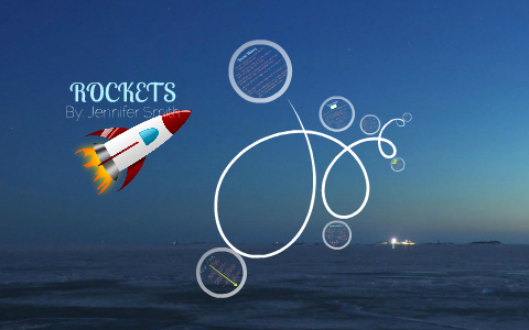 SPH3U1 ISP Presentation (Rockets) by Jennifer Smith on Prezi