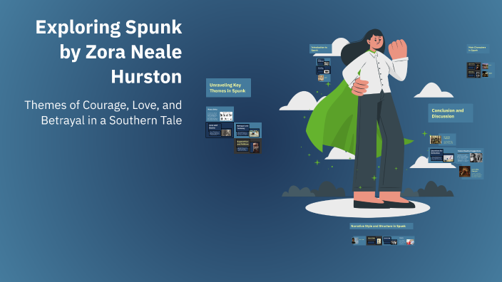Exploring Spunk by Zora Neale Hurston by Tiffany Collado on Prezi