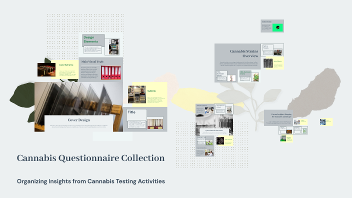 Cannabis Questionnaire Collection by Kappa Keepo on Prezi
