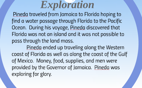 Pineda the explorer by Spencer Myres on Prezi