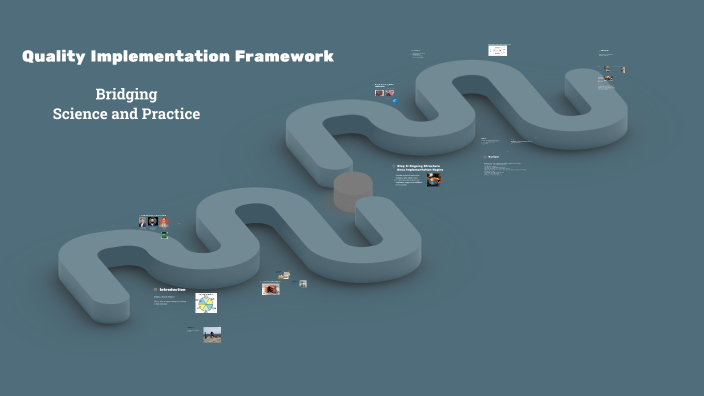 Quality Implementation Framework by Alexis Conde on Prezi