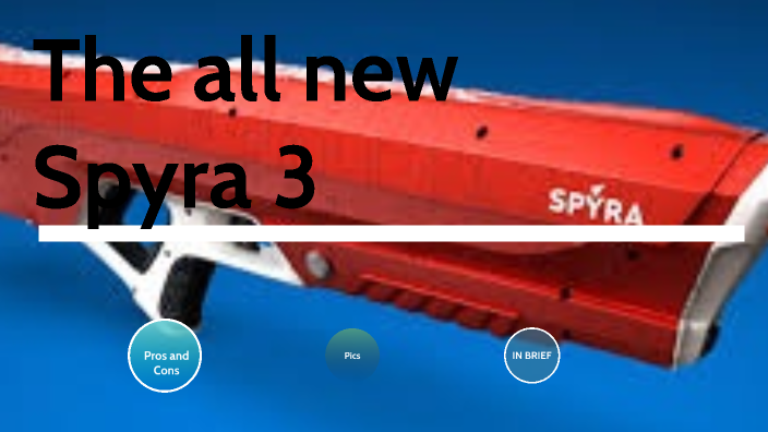 Spyra 3 by Flynn MURPHY on Prezi