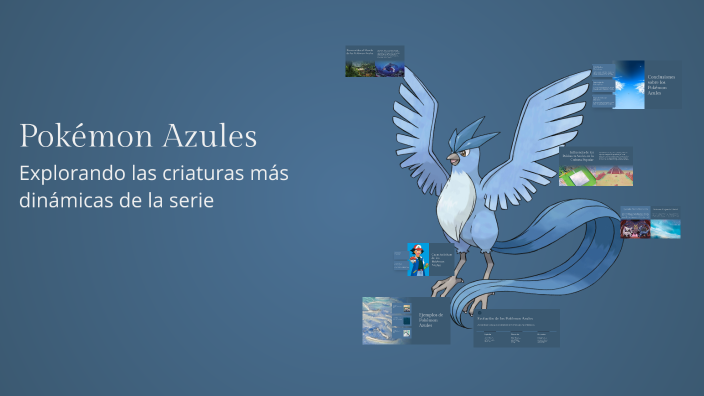 Pokémon Azules by Josue Azofeifa on Prezi