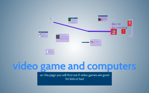 video game and computers by Brian D on Prezi