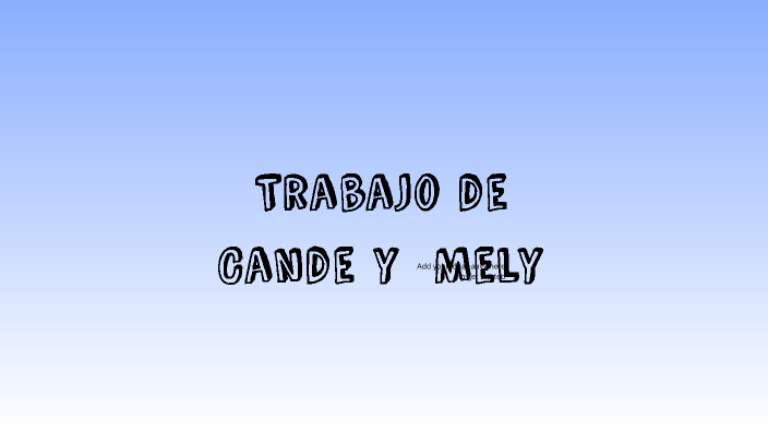 Trabajo de Mia y Mely by INSM - DUARTE MELINA on Prezi