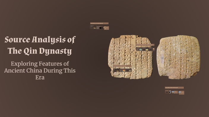 Source Analysis of The Qin Dynasty by ethan crisp on Prezi