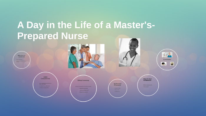 A Day in the Life of a Master's-prepared nurse by Eka Nsofor on Prezi