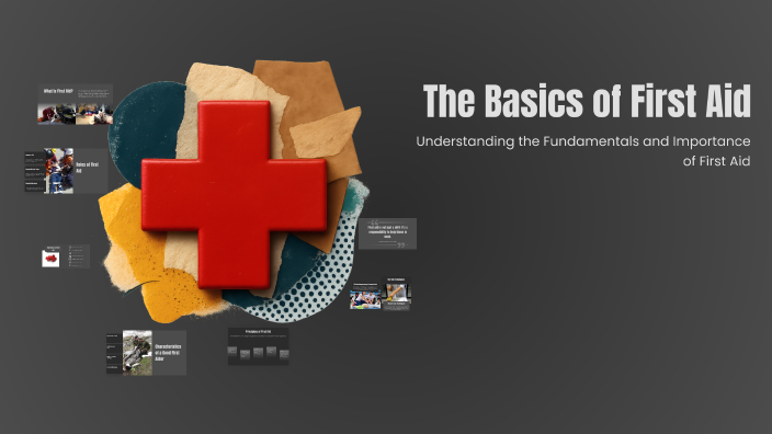 The Basics of First Aid by Rhio Wackin Rivera on Prezi