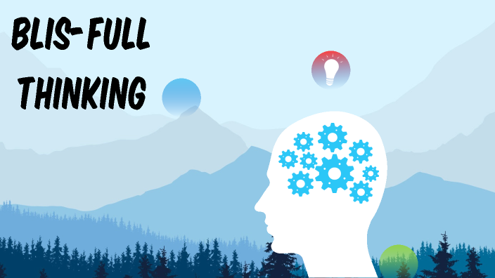 BLIS-FULL Thinking by D G on Prezi