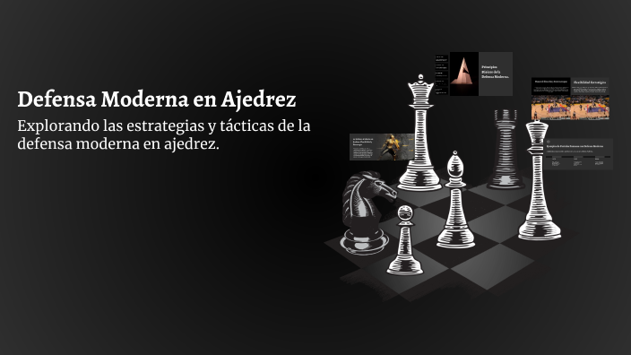 Defensa Moderna en Ajedrez by Cristofer Caballero González on Prezi