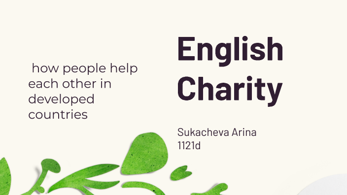 English Charity by Арина Сукачева on Prezi