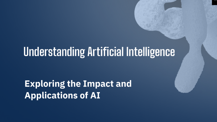 Understanding Artificial Intelligence by Wilson Gomez Crespo on Prezi