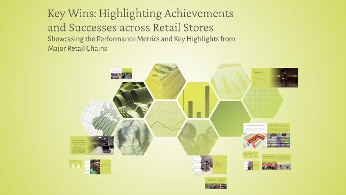 Key Wins: Highlighting Achievements and Successes across Retail Stores ...